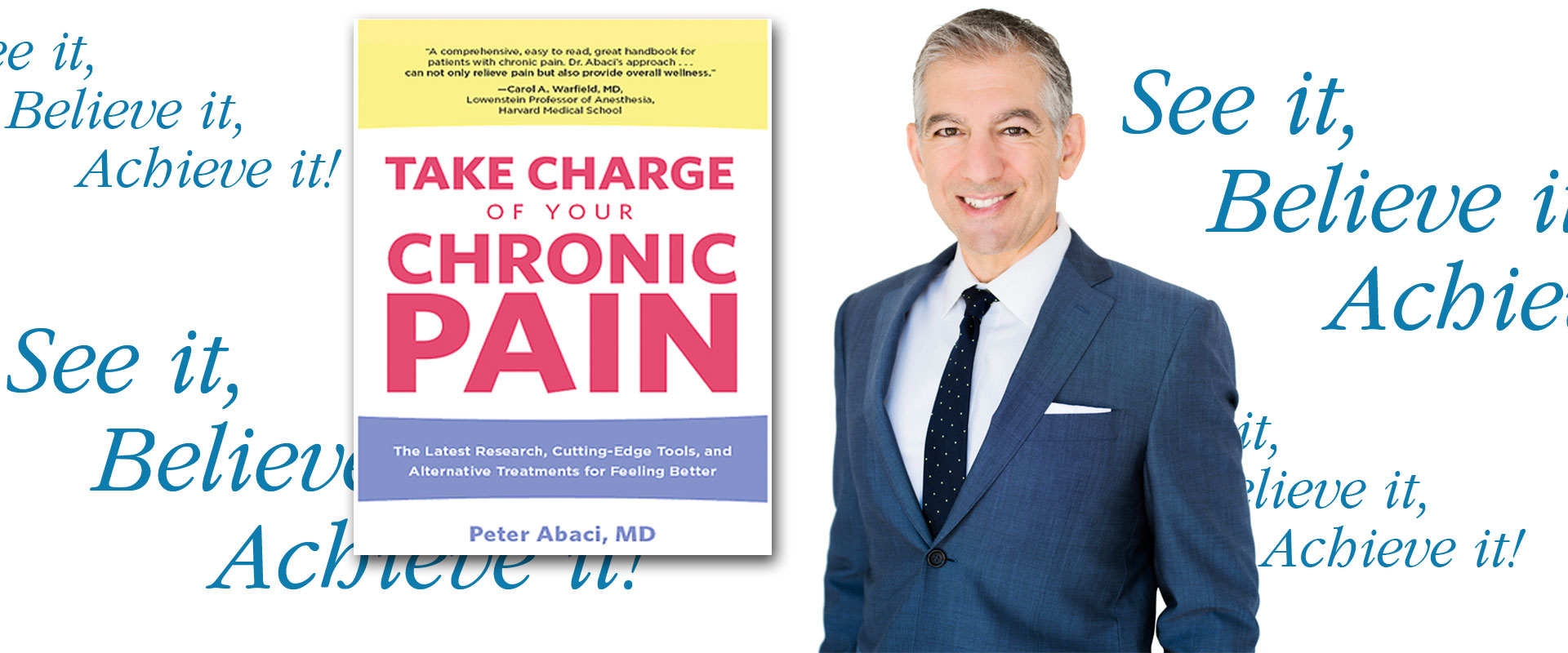 Peter Abaci MD – SEE IT, BELIEVE IT, ACHIEVE IT!